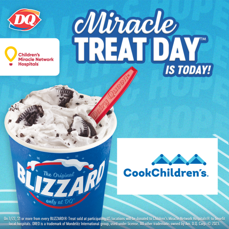 Dairy Queen’s Miracle Treat Day is here! – Cook Children's Medical Center