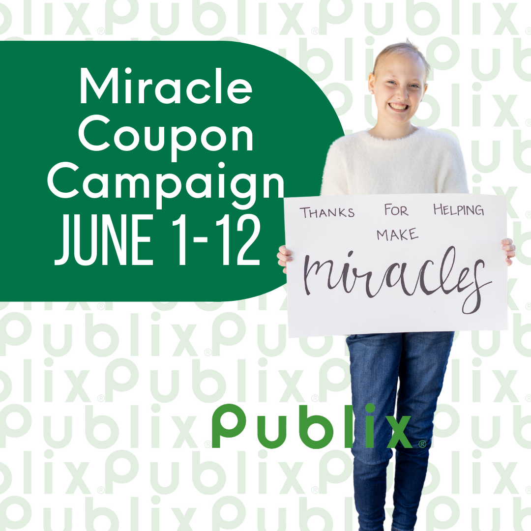 Publix is Making Miracles this June – Children's Healthcare of Atlanta